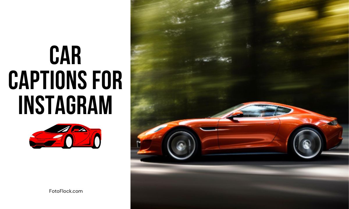 300 Car Captions for Instagram to Ignite Your Ride - Foto Flock