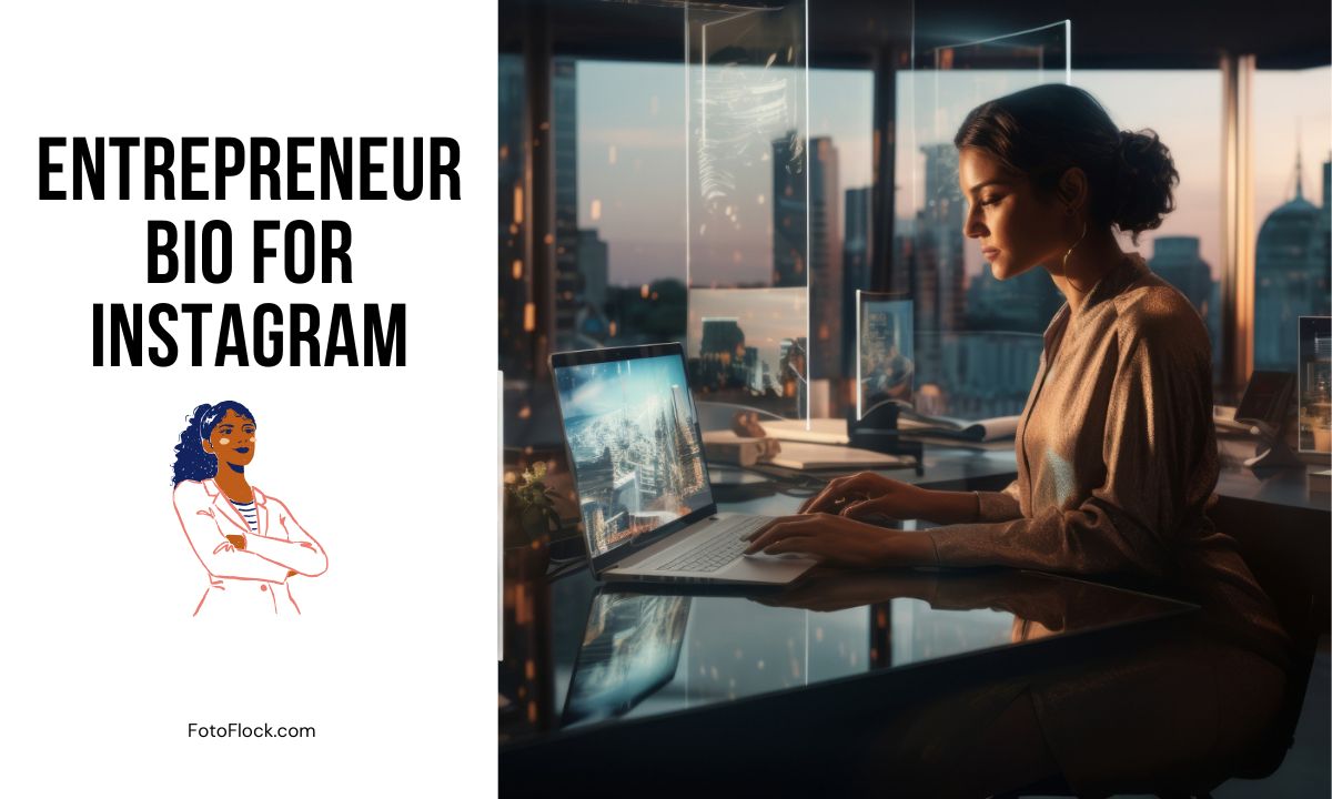500+ Entrepreneur Bio for Instagram: Stand Out & Inspire! – Foto Flock